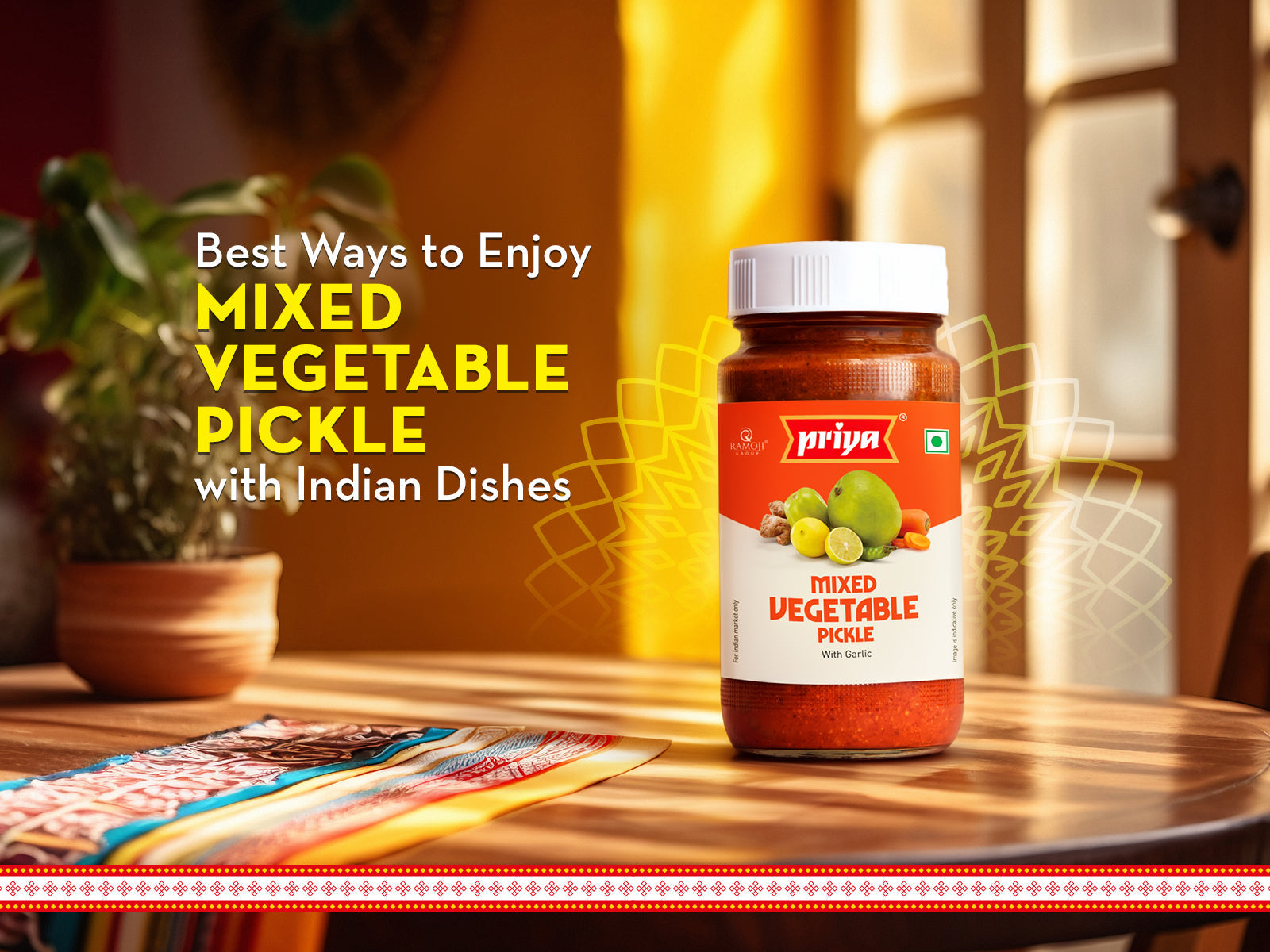 Best Ways to Enjoy Mixed Vegetable Pickle with Indian Dishes – Priya Foods